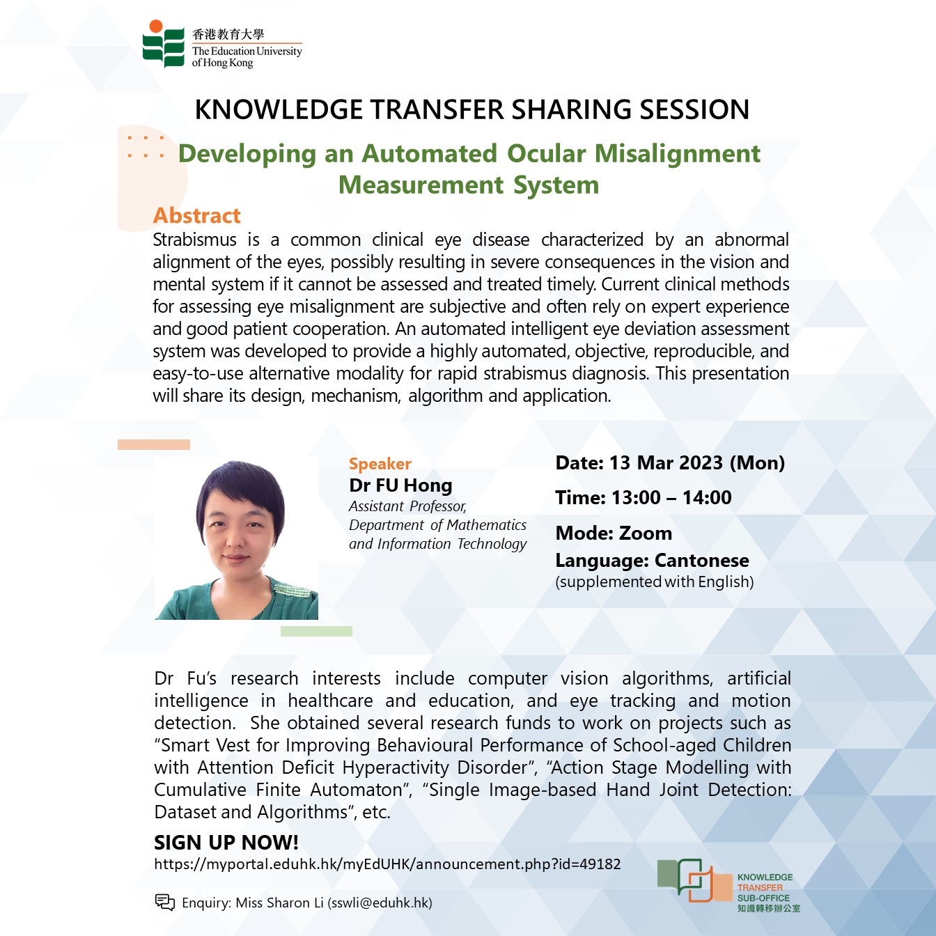 KT Sharing Session “Developing an Automated Ocular Misalignment Measurement System” by Dr Fu ...